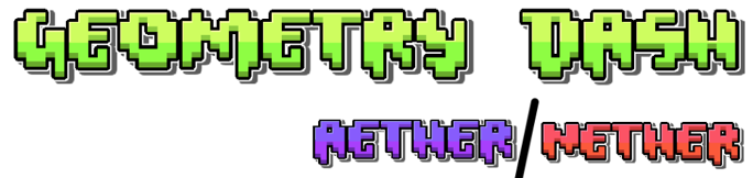 Geometry Dash Aether/Nether | Geometry Dash Fan Ideas Wiki | Fandom