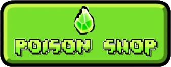 The Poison Shop | Geometry Dash Fan Ideas Wiki | Fandom