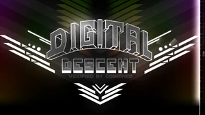 Digital Descent | Geometry Dash Fan Wiki | Fandom