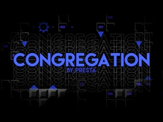 Congregation | Geometry Dash Fan Wiki | Fandom