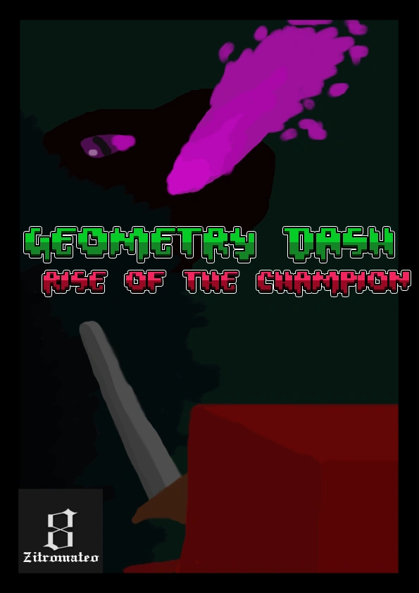 Geometry Dash: Rise of the Champion | Geometry Dash User Levels | Fandom