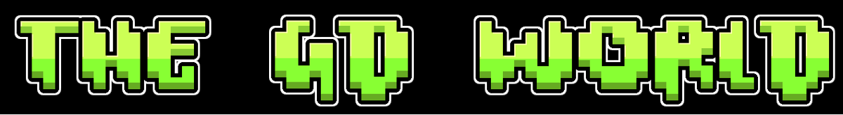 The GD world | Geometry Dash User Levels | Fandom