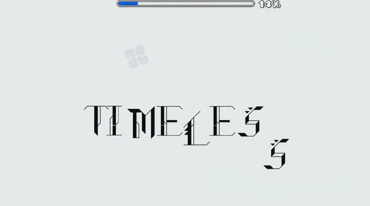 Timeless (SirHadoken) | Вікі Geometry Dash | Fandom