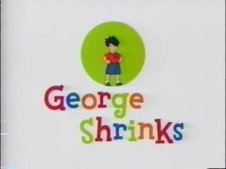 George Shrinks - The Biggest Video Ever! | George Shrinks Wiki | Fandom
