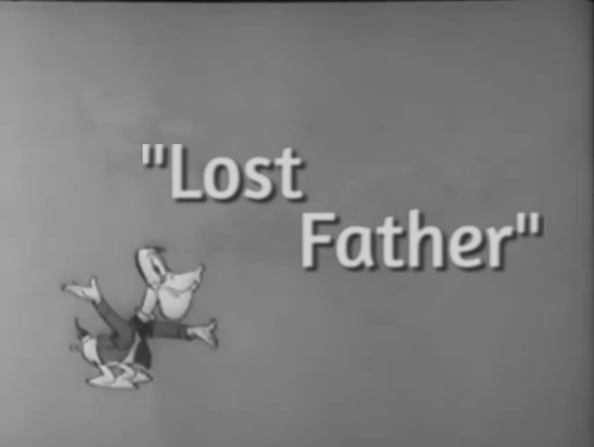 "The Adventures of Paddy the Pelican Episode 07: "The Lost Father ...