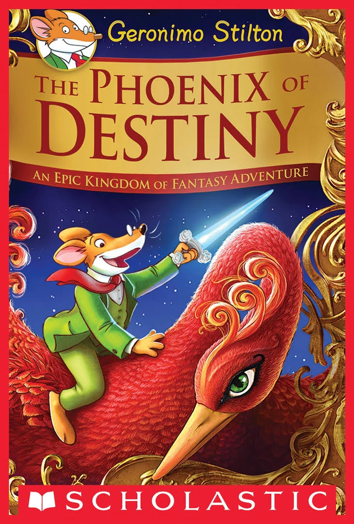The Phoenix of Destiny | Geronimo Stilton Wiki | Fandom