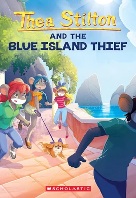 The Blue Island Thief | Geronimo Stilton Wiki | Fandom