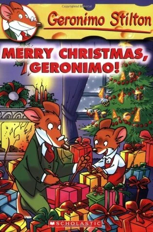 Merry Christmas, Geronimo! | Geronimo Stilton Wiki | Fandom