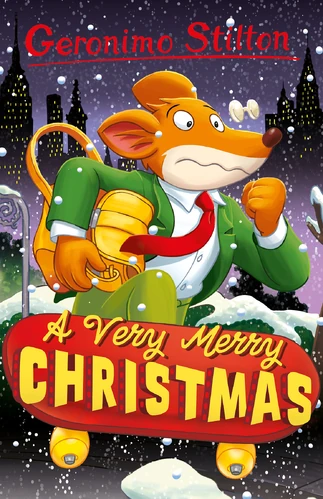 A Very Merry Christmas | Geronimo Stilton Wiki | Fandom