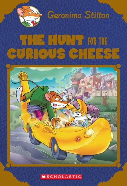 The Hunt for the Curious Cheese | Geronimo Stilton Wiki | Fandom