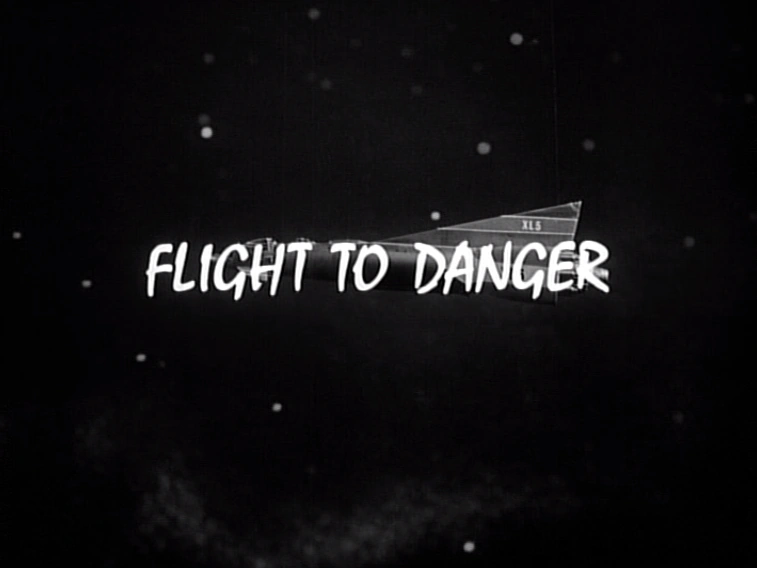 Flight To Danger | Gerry Anderson Encyclopedia | Fandom