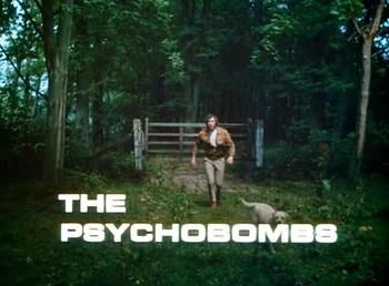 The Psychobombs | Gerry Anderson Encyclopedia | Fandom