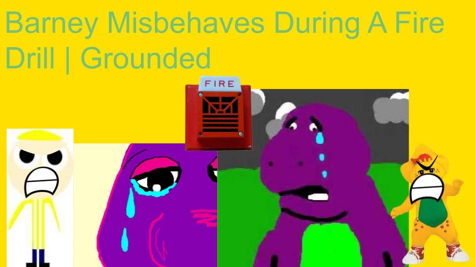 Barney Misbehaves During A Fire Drill | Gets Grounded Wiki | Fandom