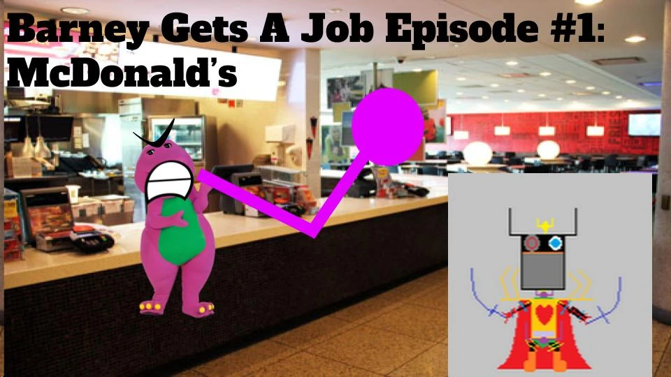 Barney Gets A Job At McDonald's | Gets Grounded Wiki | Fandom