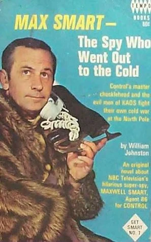 Max Smart - The Spy Who Went Out to the Cold | Get Smart Wiki | Fandom