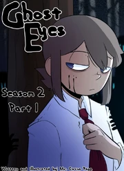 Plot Recaps | Ghost Eyes Wiki | Fandom