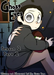 Plot Recaps | Ghost Eyes Wiki | Fandom