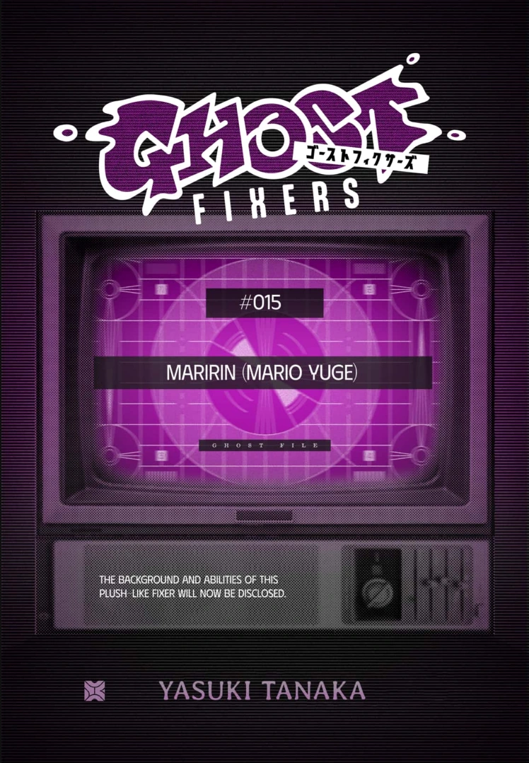 Ghost File 015 | GHOST FIXERS Wiki | Fandom
