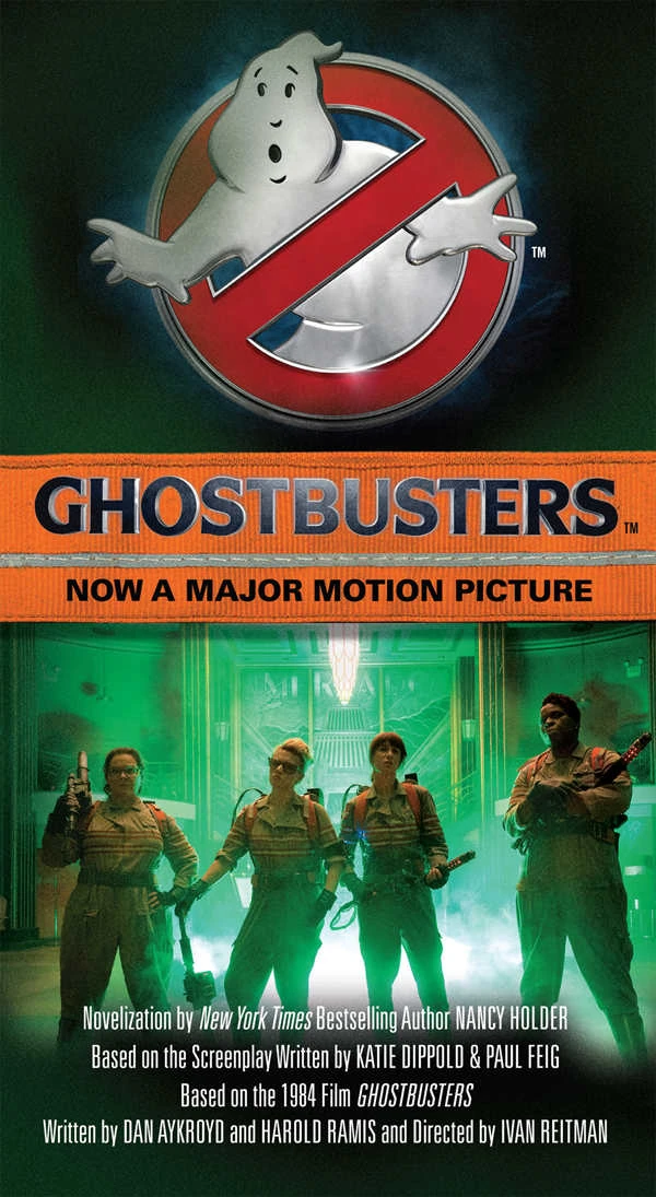 Ghostbusters Official Novelization (Ghostbusters 2016 by Nancy Holder ...
