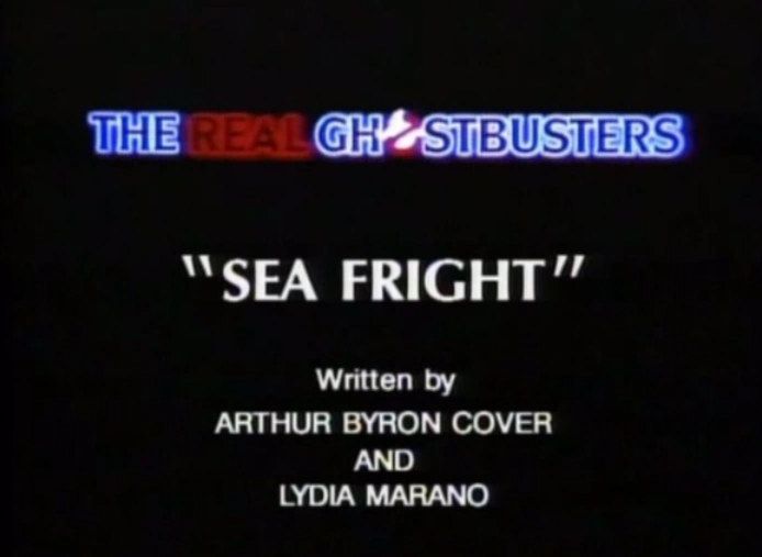 Sea Fright | Ghostbusters Wiki | Fandom