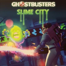 Ghostbusters: Slime City - Ghostbusters Wiki - "The Compendium of ...