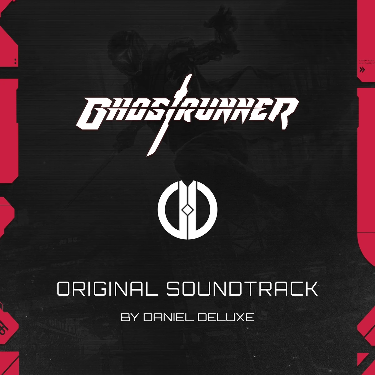 Ghostrunner: Original Soundtrack - Ghostrunner Wiki