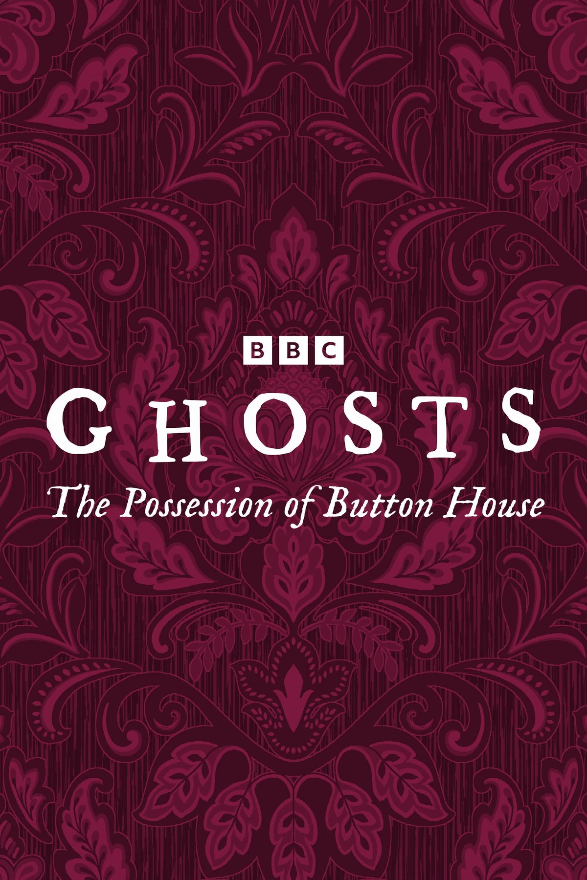 Ghosts: The Possession of Button House | Ghosts Wiki | Fandom
