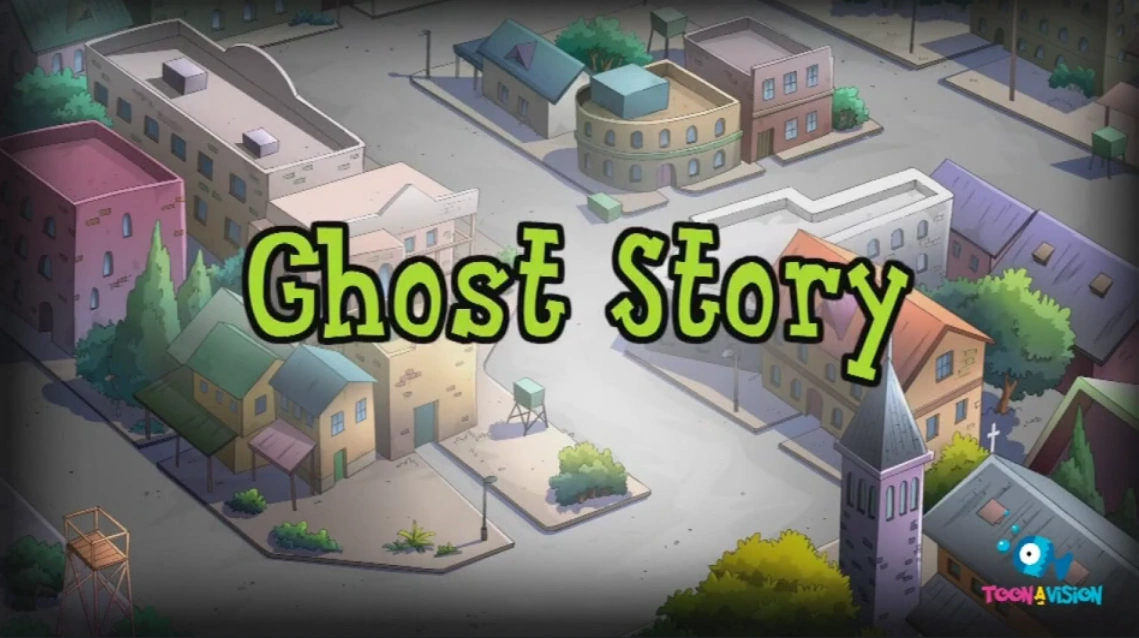 Ghost Story | Ghosts of Time Wiki | Fandom