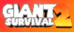 Giant Survival 2 Wiki | Fandom