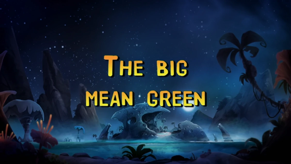 The Big Mean Green | Gigantosaurus Wiki | Fandom