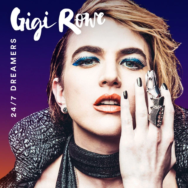 24 7 Dreamers | Gigi Rowe Wiki | Fandom