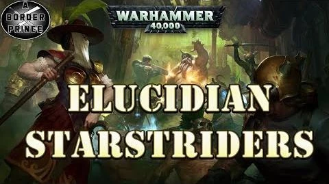 Lore: The Elucidian Starstriders | Gilead System Wiki | Fandom