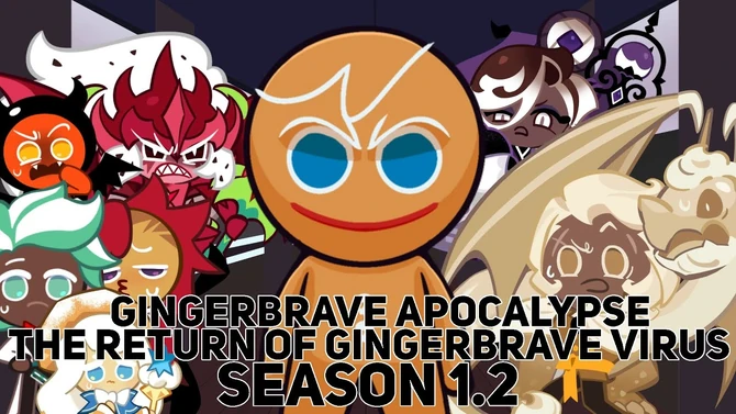 GingerBrave Apocalypse: The Return of Gingerbrave Virus | GingerFlix Studios Wiki | Fandom