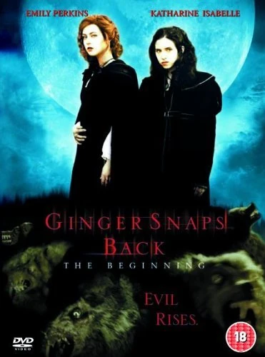 Ginger Snaps Back: The Beginning (UK DVD) | Ginger Snaps Wiki | Fandom