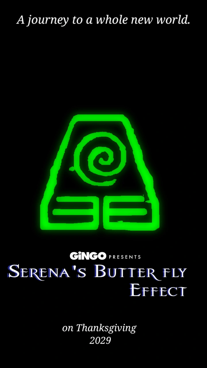 Serena's Butterfly Effect | Gingo Wiki | Fandom