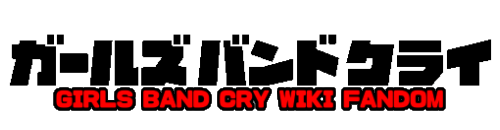 Girls Band Cry Wiki | Fandom