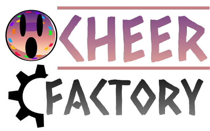 Cheer Factory | Glagglepedia Wiki | Fandom