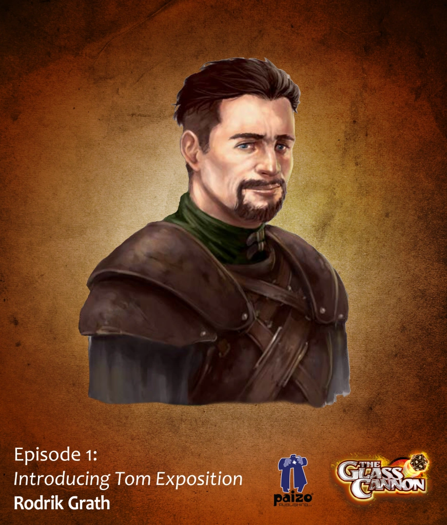 Rodrik Grath | Glass Cannon Podcast Wiki | Fandom