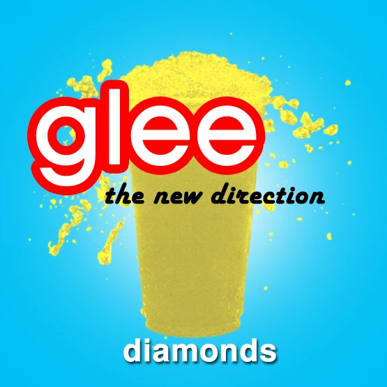 Diamonds | Glee: The New Direction Wiki | Fandom