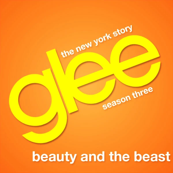 User blog:BerryHudson1218/Glee: The NY Story: Beauty And The Beast ...