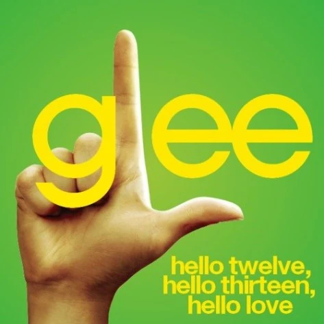 Hello Twelve, Hello Thirteen, Hello Love | Wiki Glee France | Fandom