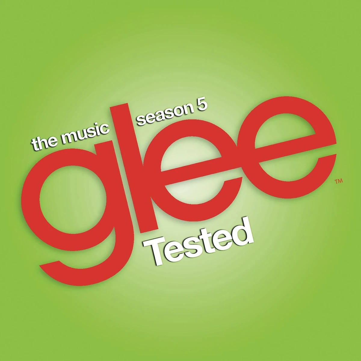 Tested (EP) | Glee Wiki | Fandom