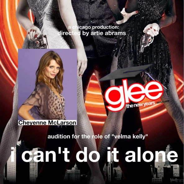 I Can't Do It Alone | Glee: The New Years Wiki | Fandom