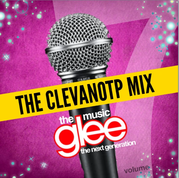 Glee: TNG, The Music, Volume 7: The ClevanOTP Mix | Glee: The Next ...