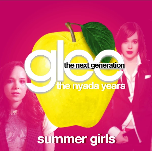 Summer Girls | Glee: The Next Generation Fan Fiction Wiki | Fandom