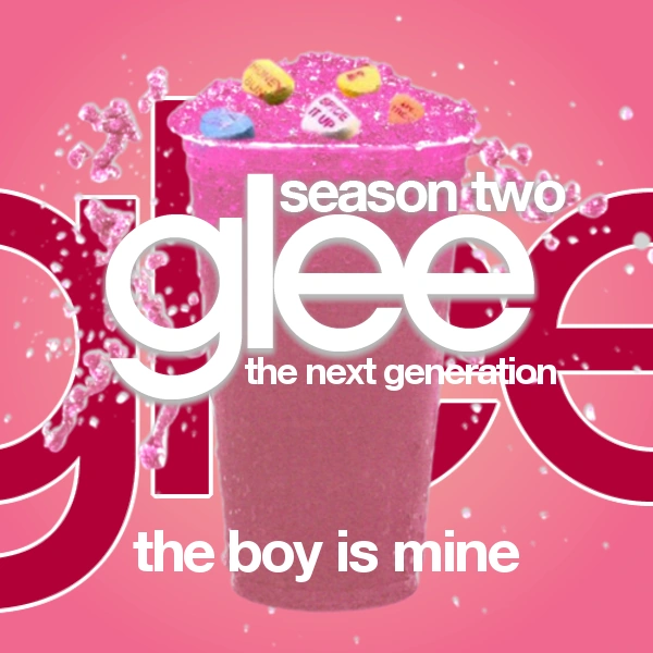 The Boy Is Mine | Glee: The Next Generation Fan Fiction Wiki | Fandom