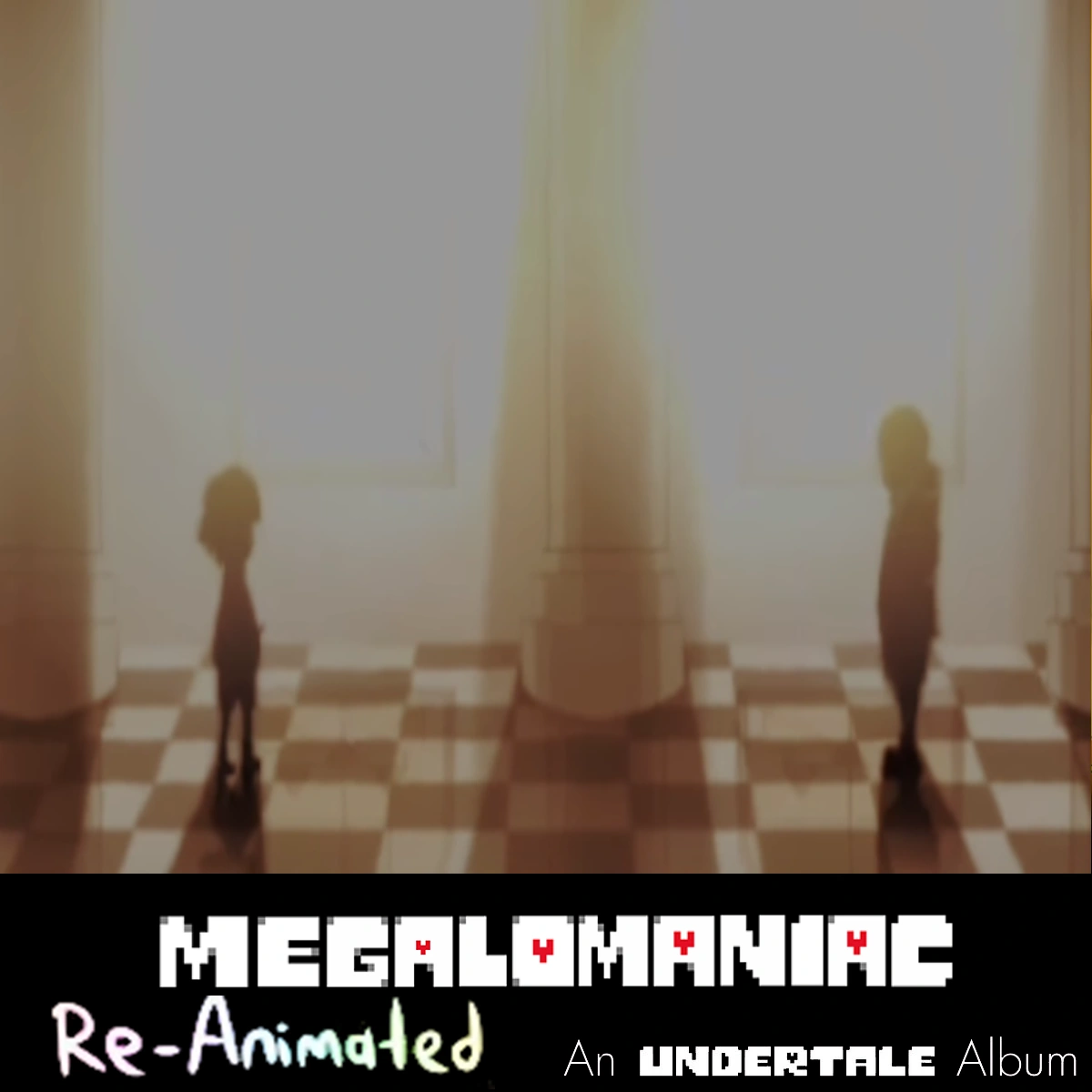 Megalomaniac Re-Animated OST | Glitchtale Wiki | Fandom