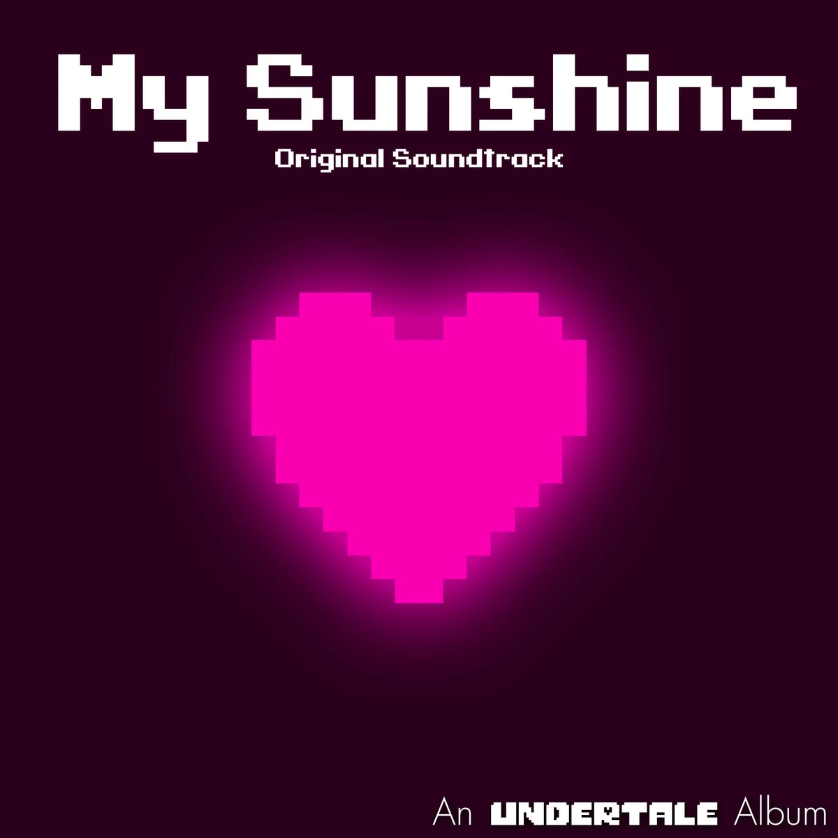 My Sunshine OST | Glitchtale Wiki | Fandom