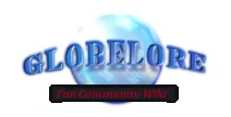 Globelore Fan Stuff Wiki | Fandom