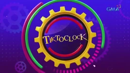 TiktoClock | GMA Network Wiki | Fandom